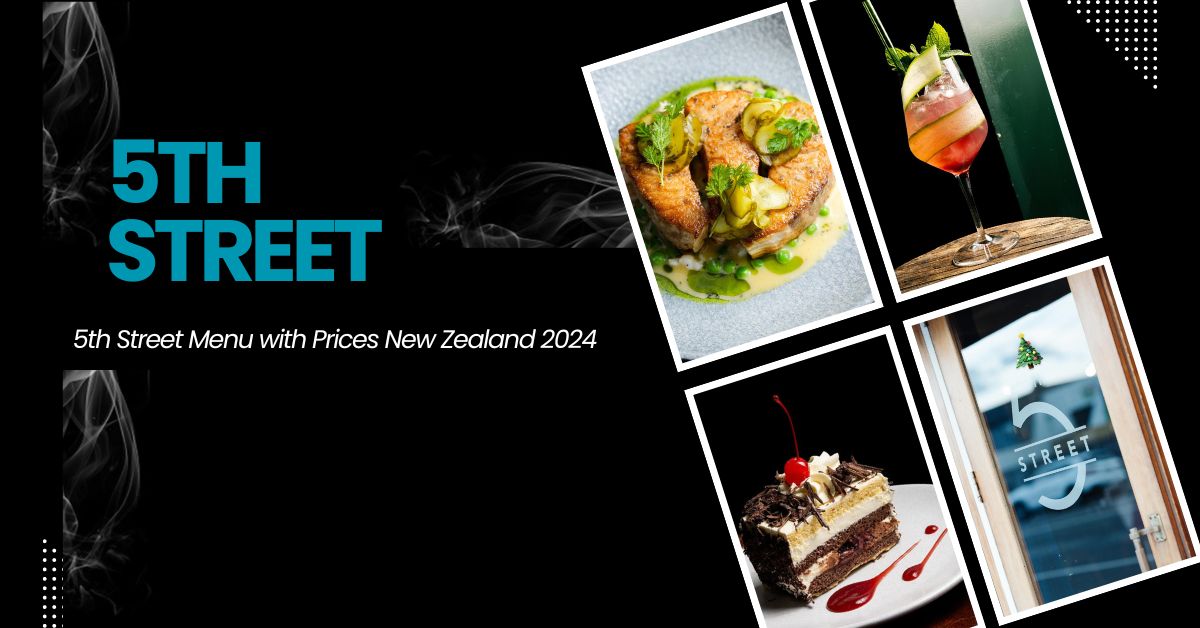 5th Street Menu with Prices New Zealand 2025