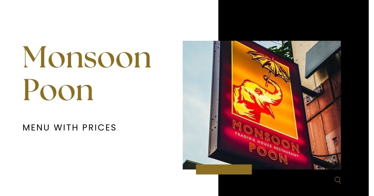 Monsoon Poon Menu with Prices New Zealand 2024