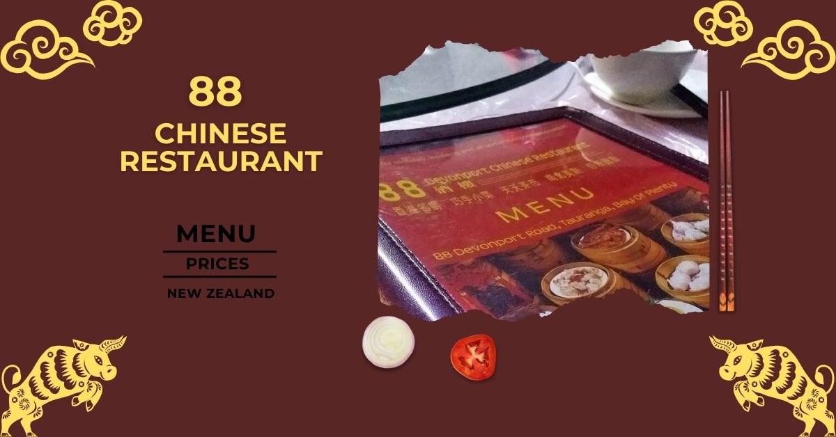 88 Chinese Restaurant Menu with Prices in New Zealand