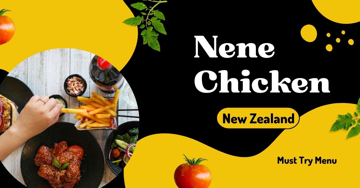 Nene Chicken Menu with prices New Zealand 2024