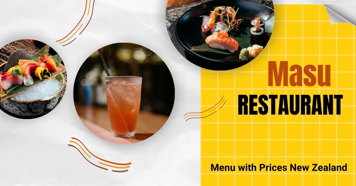 Masu Restaurant Auckland Menu with Prices New Zealand 2024